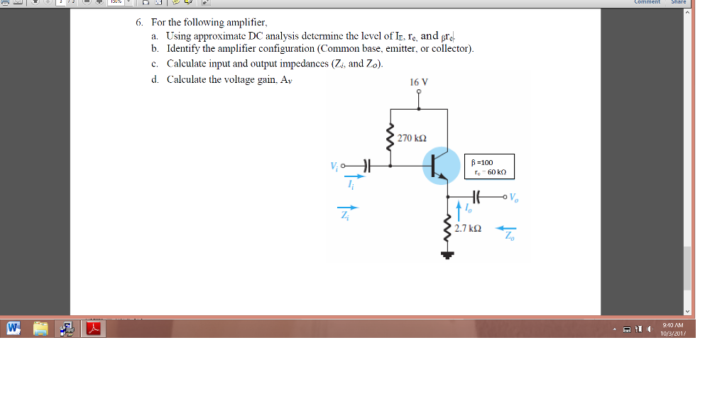 Solved 6. For the following amplifier Using approximate DC | Chegg.com