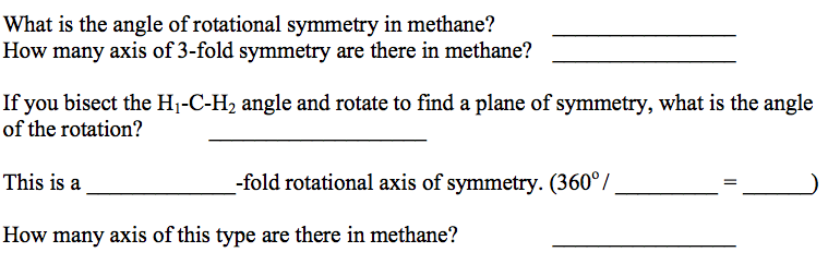 Solved What is the angle of rotational symmetry in methane? | Chegg.com