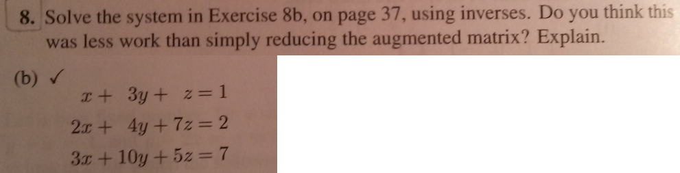 Solved 8. Solve the system in Exercise 8b, on page 37, using | Chegg.com