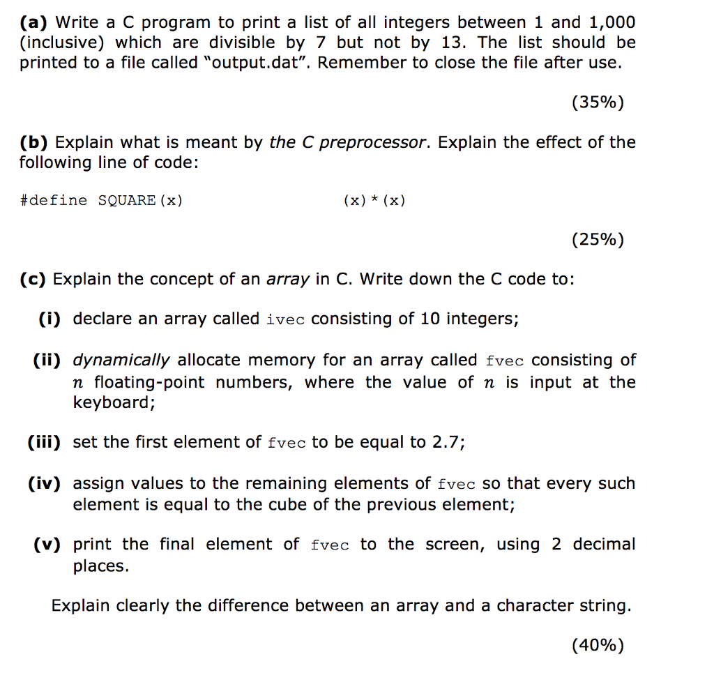 Solved (a) Write a C program to print a list of all integers | Chegg.com