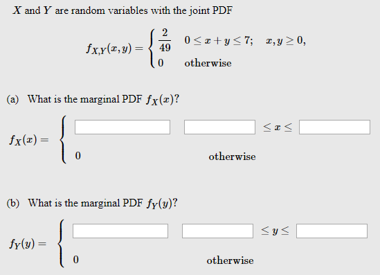 Solved X and Y are random variables with the joint PDF 2 0 | Chegg.com