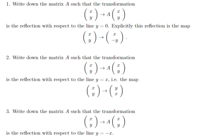 Solved 1. Write down the matrix A such that the | Chegg.com