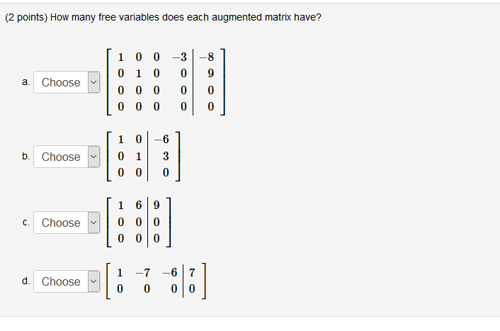 Solved (2 points) How many free variables does each | Chegg.com