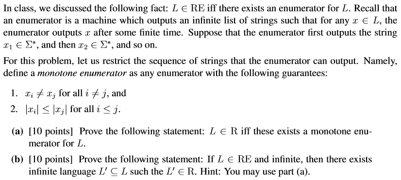 In class, we discussed the following fact: L E RE iff | Chegg.com