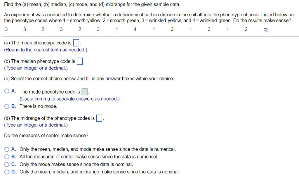 Solved Find the (a) mean, (b) median, (c) mode, and (d) | Chegg.com