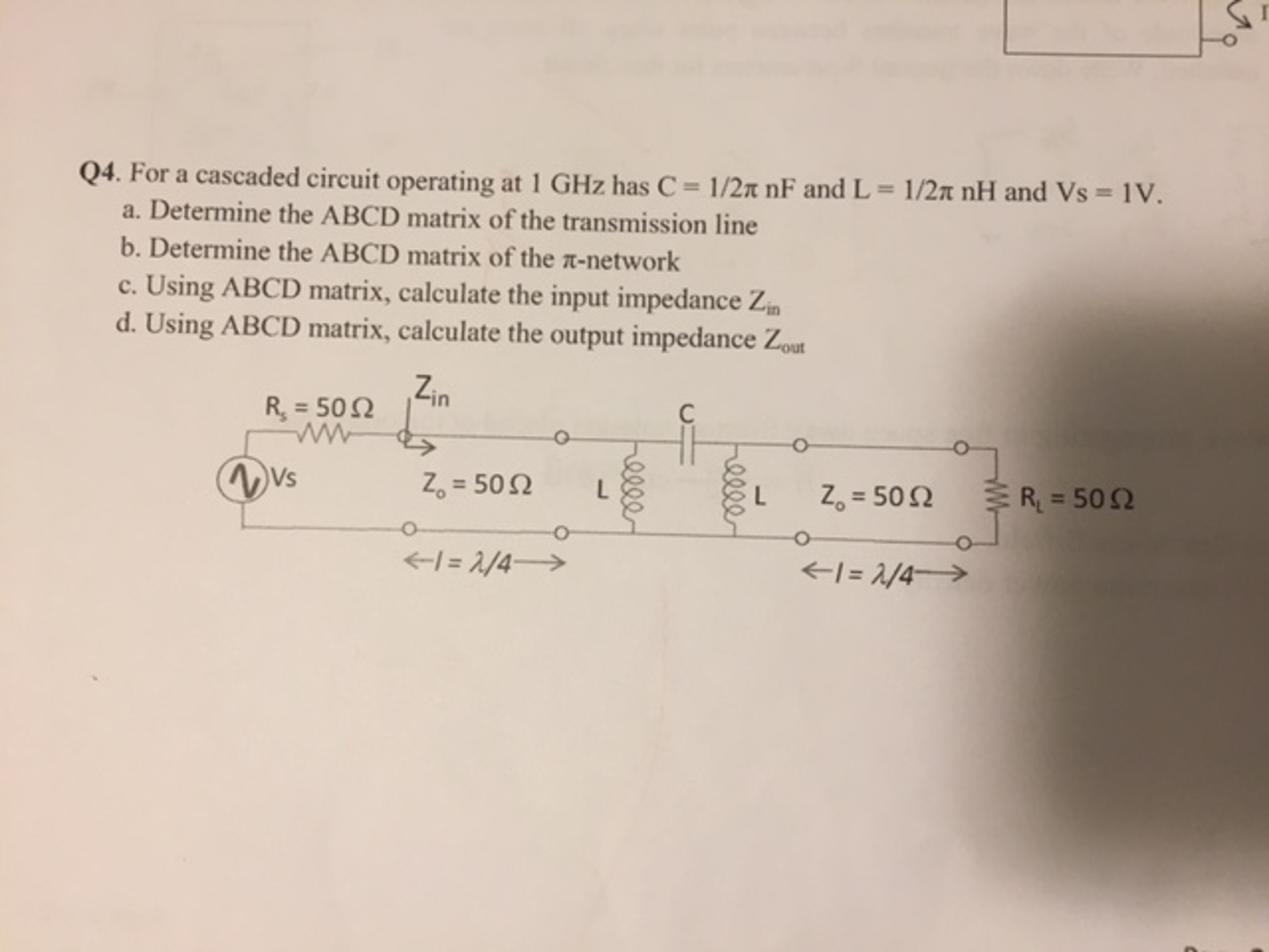 For a cascaded circuit operating at 1 GHz has C = 1/2 | Chegg.com