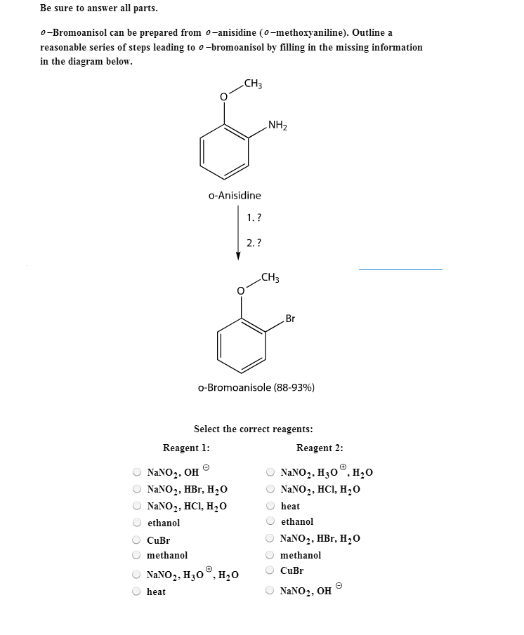 Solved Be sure to answer all parts. o?Bromoanisol can be | Chegg.com
