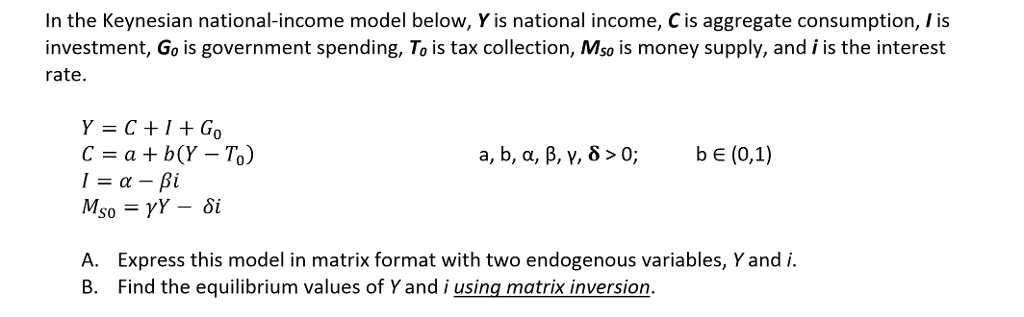 Solved In the Keynesian national-income model below, Y is | Chegg.com