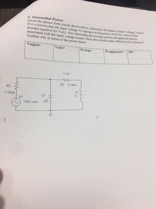 Solved Given the phasor form circuit shown below, determine | Chegg.com