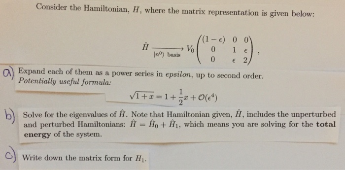 Solved Consider the Hamiltonian. H, where the matrix | Chegg.com