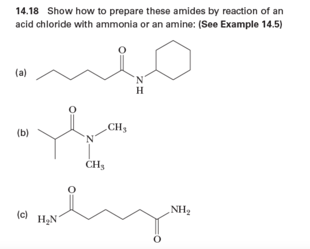 Solved Show how to prepare these amides by reaction of an | Chegg.com