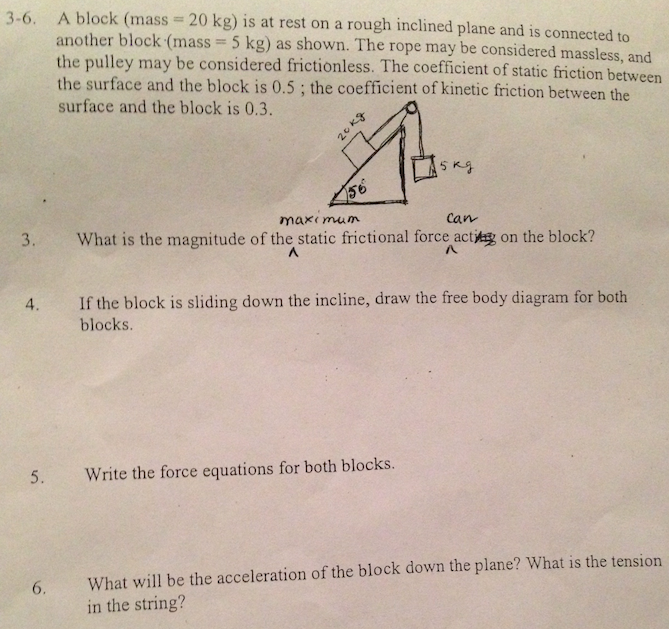 Solved A block (mass = 20kg) is at rest on a rough inclined | Chegg.com