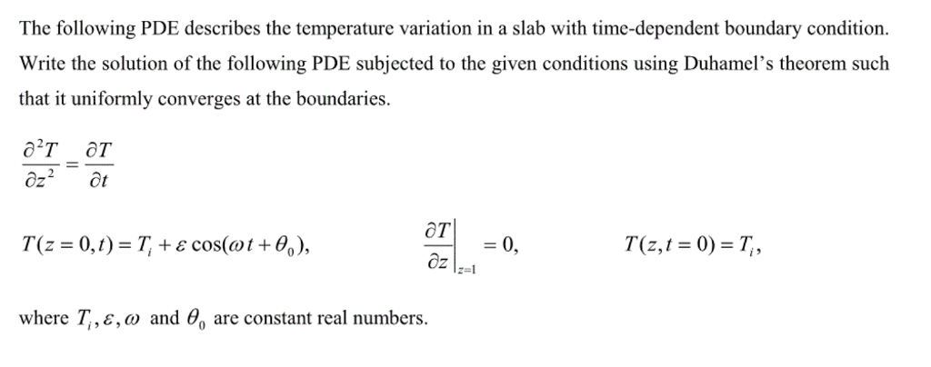 The following PDE describes the temperature variation | Chegg.com