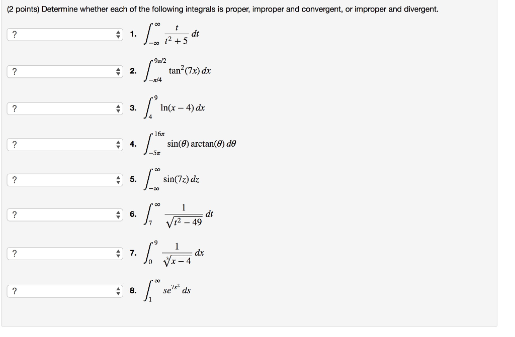 Solved determine whether each of the following integrals is | Chegg.com