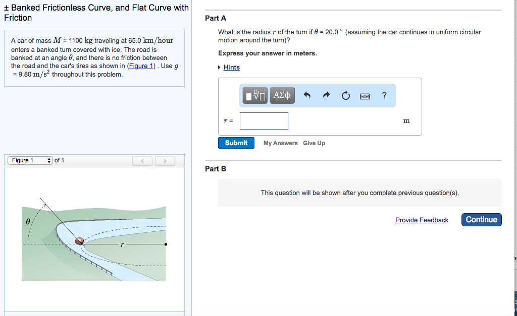 Solved Banked Frictionless Curve, and Flat Curve with | Chegg.com