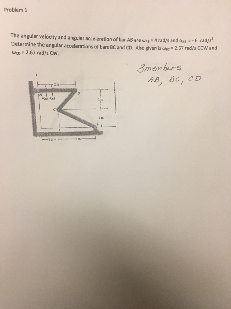 Solved Problem 1 The angular velocity and angular | Chegg.com