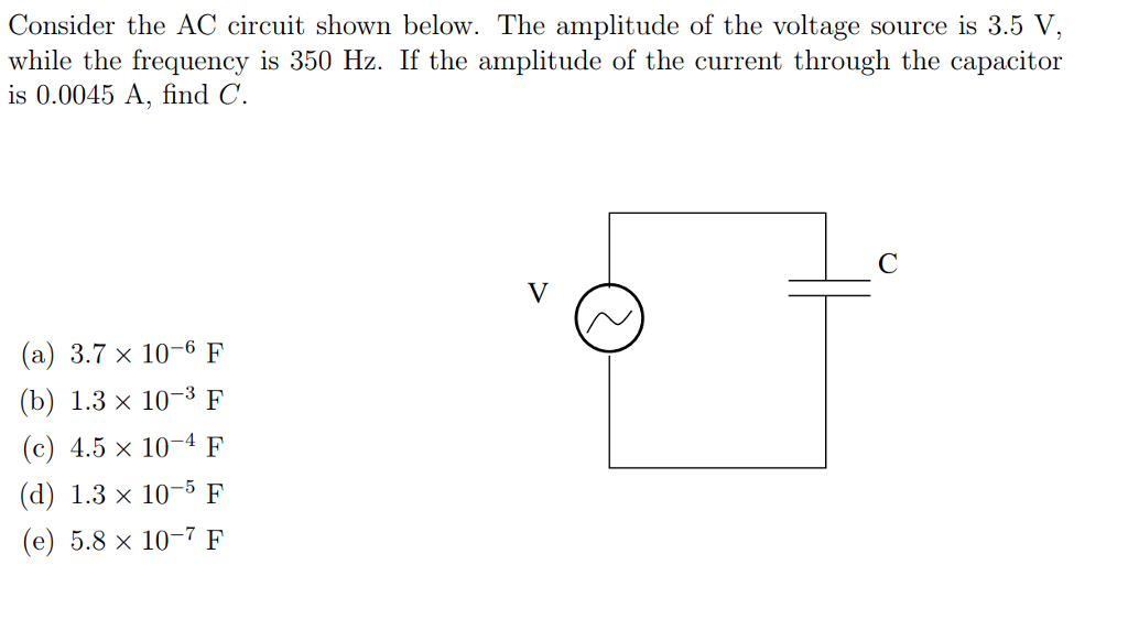 Solved Consider the AC circuit shown below. The amplitude of | Chegg.com