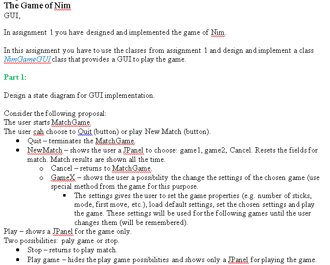 The Game of Nim GUI In assignment 1 you have designed | Chegg.com