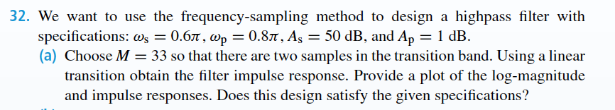 32 We Want To Use The Frequency Sampling Method To