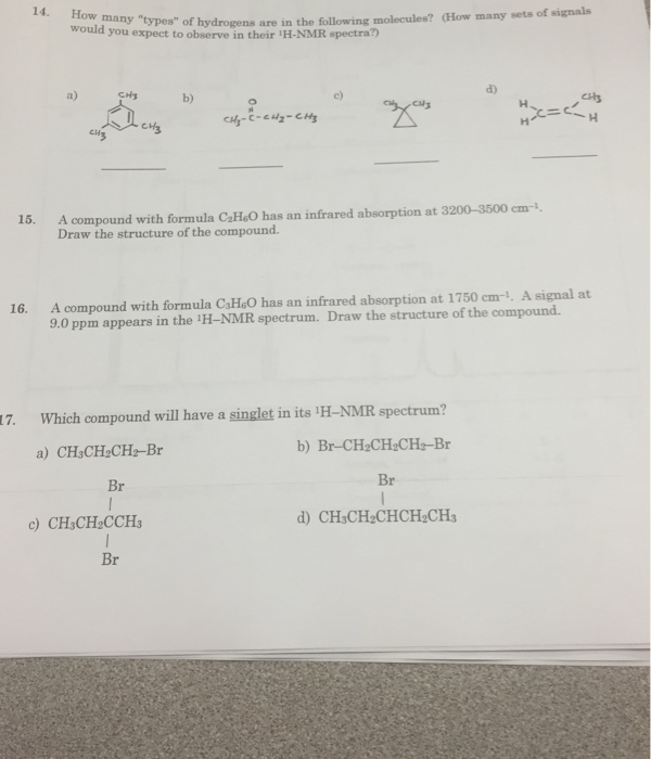Solved How many "types" of hydrogens are in the following | Chegg.com