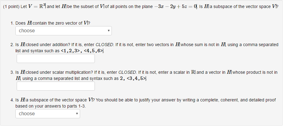 Solved Let V = R^3| and let H| be the subset of V| of all | Chegg.com