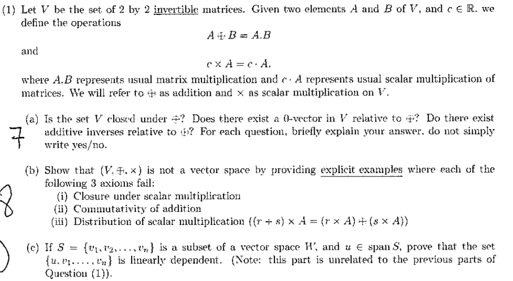 Solved Let V be the set of 2 by 2 invertible matrices. Given | Chegg.com