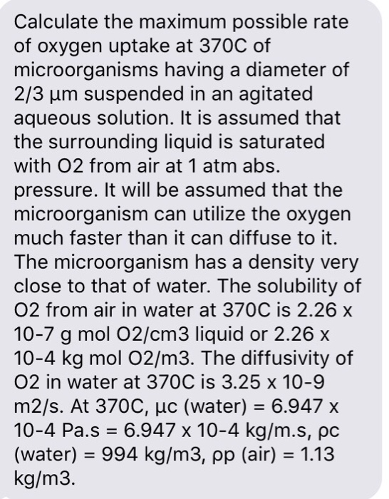 Solved Calculate the maximum possible rate of oxygen uptake | Chegg.com