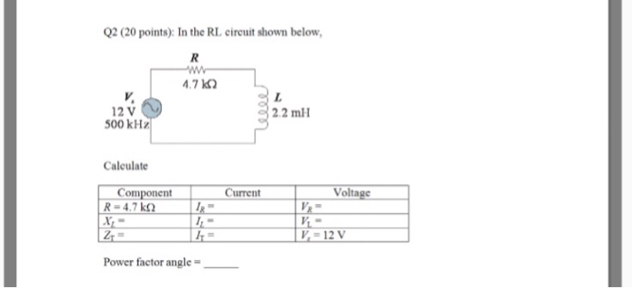 Solved In the RL, circuit shown below, Calculate Power | Chegg.com