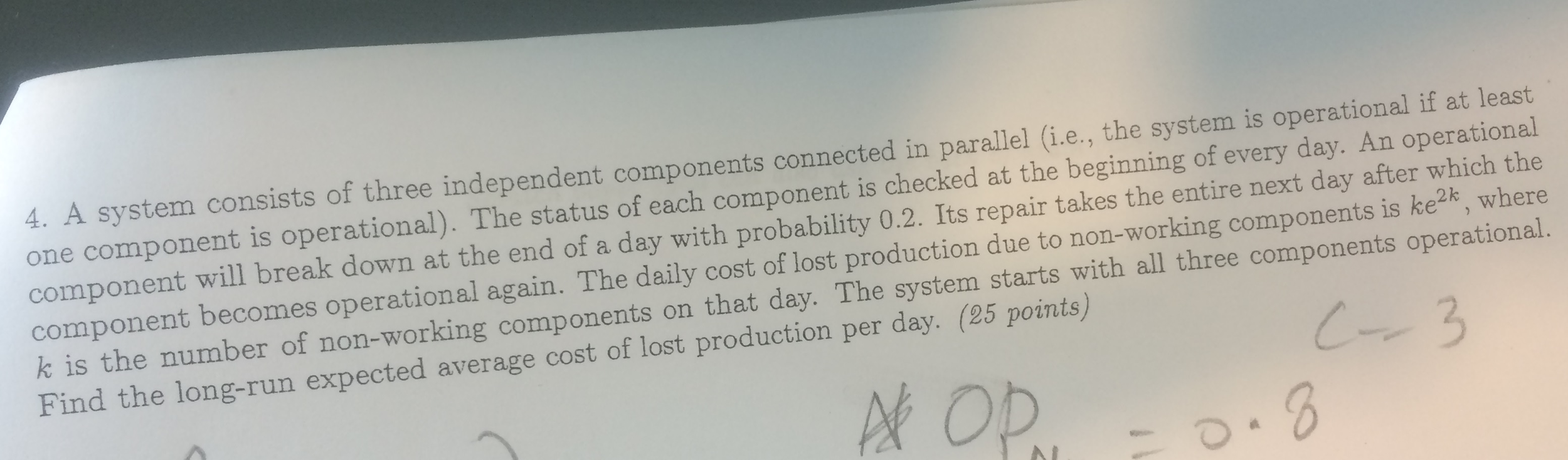 A system consists of three independent components | Chegg.com