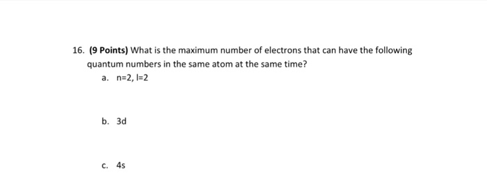Solved What is the maximum number of electrons that can have | Chegg.com