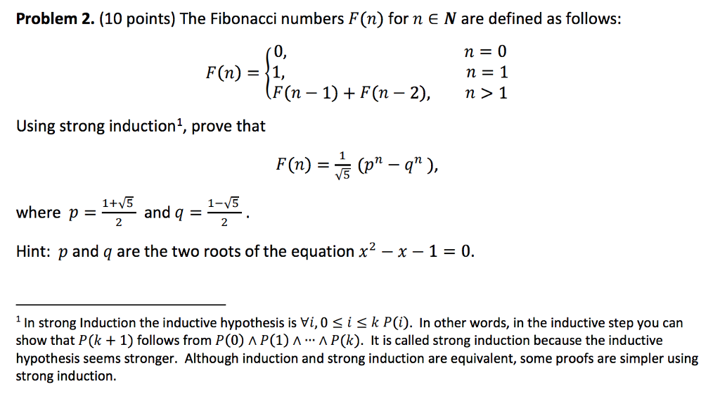 Solved Problem 2. (10 points) The Fibonacci numbers F(n) for | Chegg.com