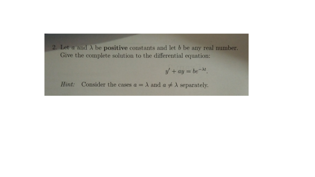 Solved 2. Leta and λ be positive constants and let b be any | Chegg.com