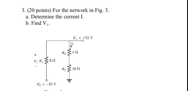 Solved For the network in Fig. 3. Determine the current I. | Chegg.com