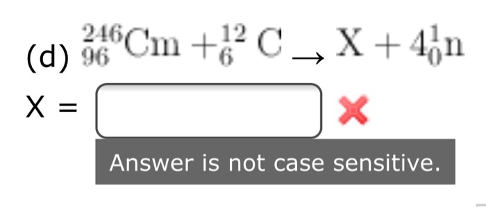 Solved 246 12 im Answer is not case sensitive. | Chegg.com