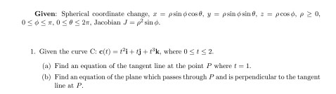 Solved Spherical coordinate change, x = rho sin phi cos | Chegg.com