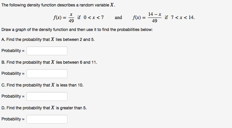 Solved The Following Density Function Describes A Random 