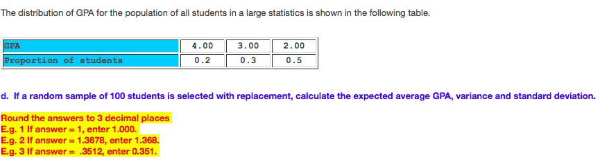 Solved The distribution of GPA for the population of all | Chegg.com