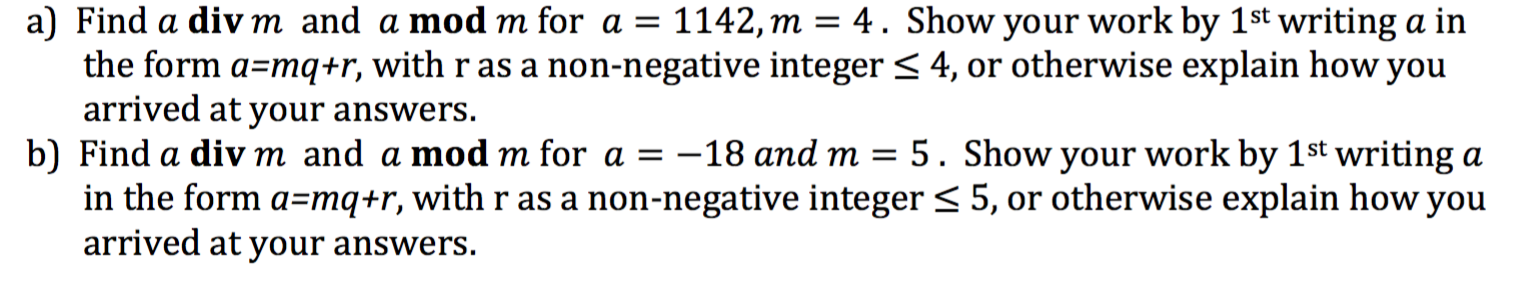 Solved Find a div m and a mod m for a = 1142, m = 4. Show | Chegg.com
