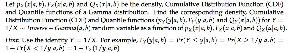 Solved Let px(xa, b), Fx(xa,b) and Qx(xa,b) be the density, | Chegg.com