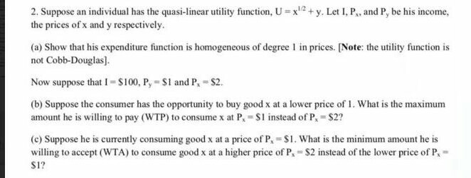 Solved 2. Suppose an individual has the quasi-linear utility | Chegg.com