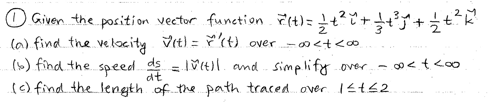 Solved Given the position vector function vector r (t) = 1/2 | Chegg.com