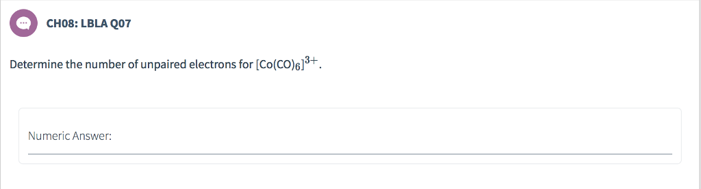 Solved CHO8: LBLA Q07 Determine the number of unpaired | Chegg.com