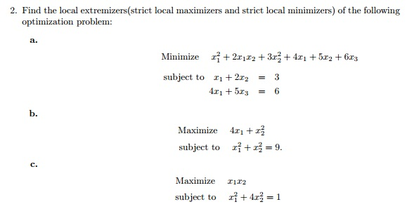 Solved Find the local extremizers (strict local maximizers | Chegg.com