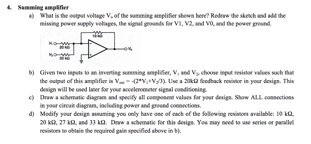 Solved 4 Summing Amplifier What Is The Output Voltage Vo