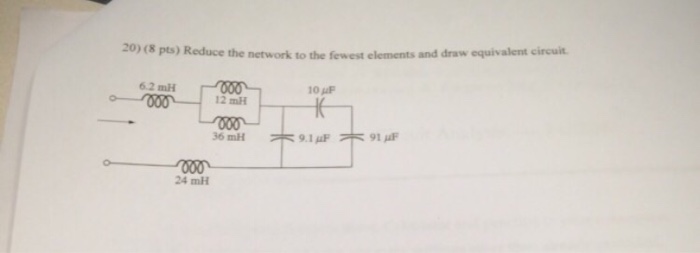 Solved Reduce the network to the fewest elements and draw | Chegg.com
