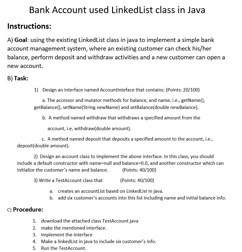 Solved Bank Account used LinkedList class in Java | Chegg.com