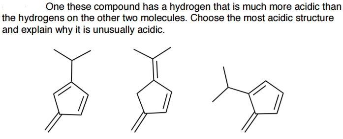 Solved One these compound has a hydrogen that is much more | Chegg.com