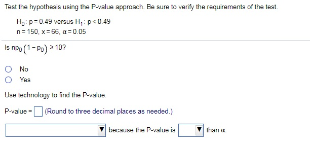Solved Test the hypothesis using the P-value approach. Be | Chegg.com