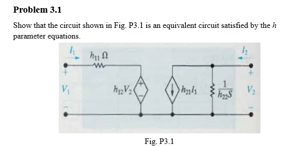 Solved Problem 3.1 Show that the circuit shown in Fig. P3.1 | Chegg.com
