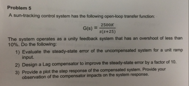Solved A sun-tracking control system has the following | Chegg.com